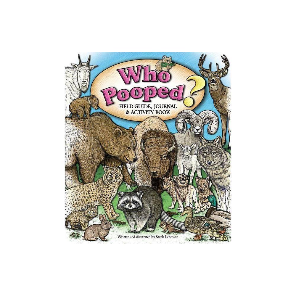 Who Pooped? Field Guide, Journal & Activity Book | Wampum Shop